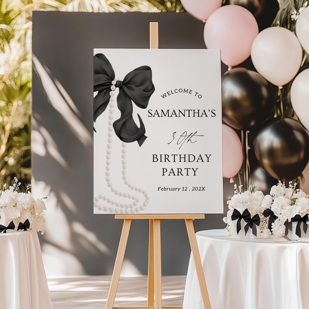 Birthday Welcome Sign Bow Welcome Poster Template Editable Black Bow ...
