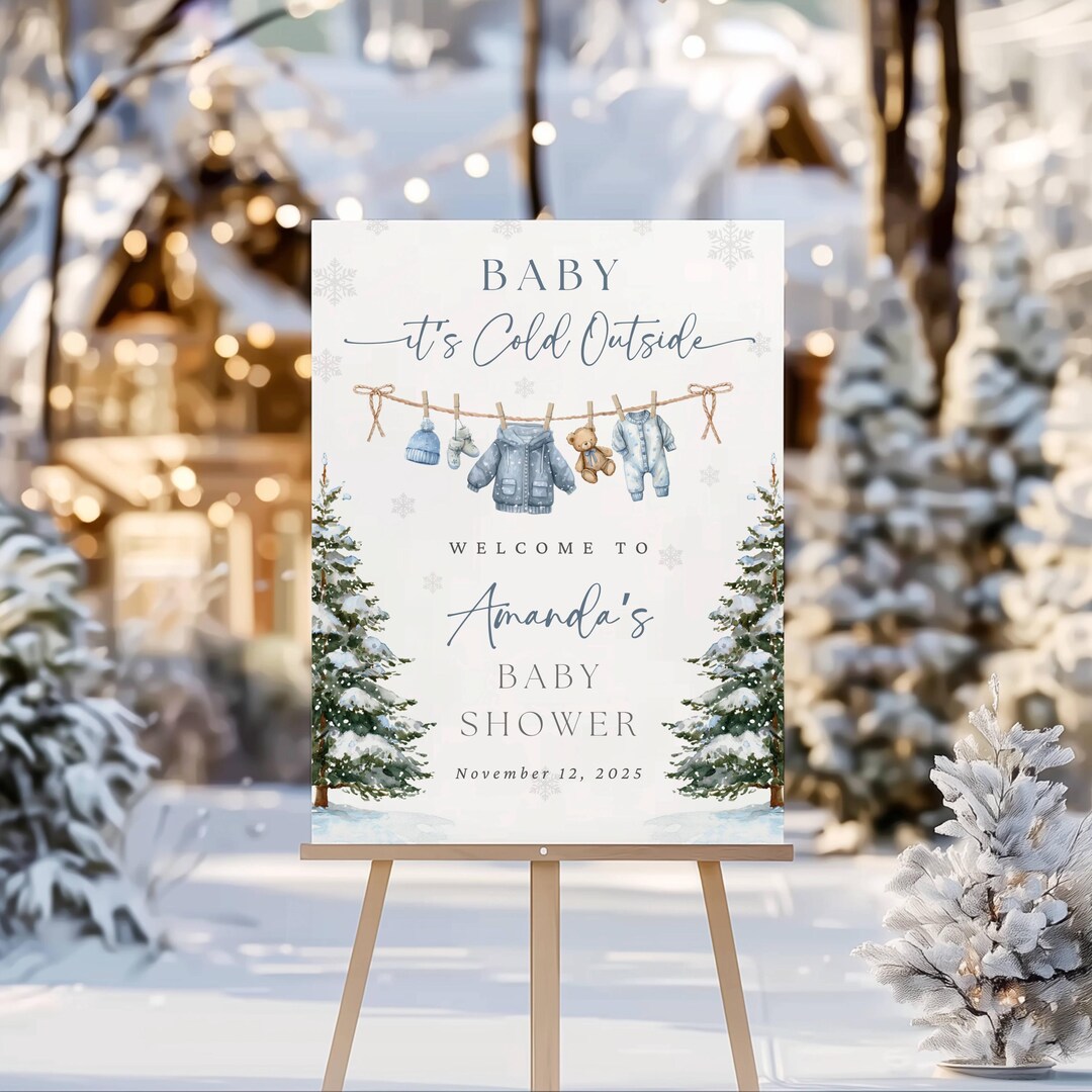 Baby Its Cold Outside Baby Shower Welcome Sign Template Blue Winter ...