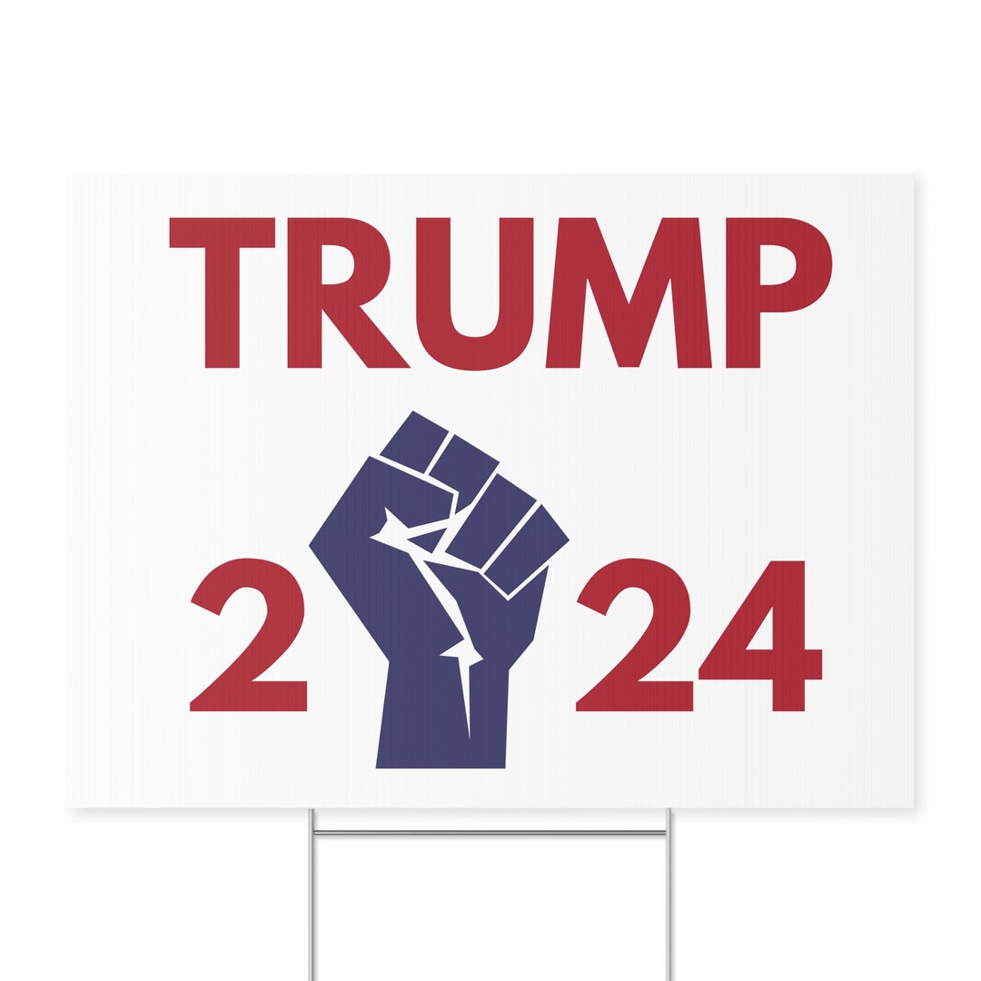 Trump 2024 Yard Sign, Donald Trump Sign, Make America Great Again ...