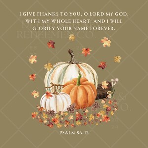 Psalm 86:12 Fall Thanksgiving Wall Decor Christian Bible Verse Print ...