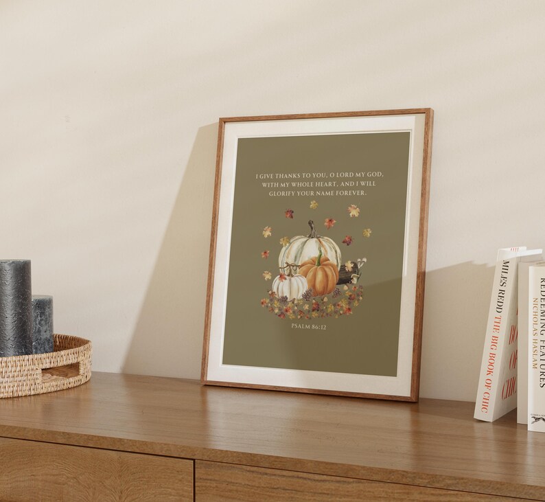 Psalm 86:12 Fall Thanksgiving Wall Decor Christian Bible Verse Print ...