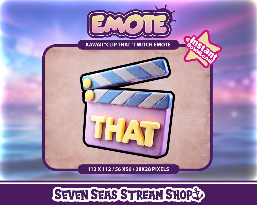 Kawaii "clip That" Emote // Twitch Chat Record That Highlight Funny ...
