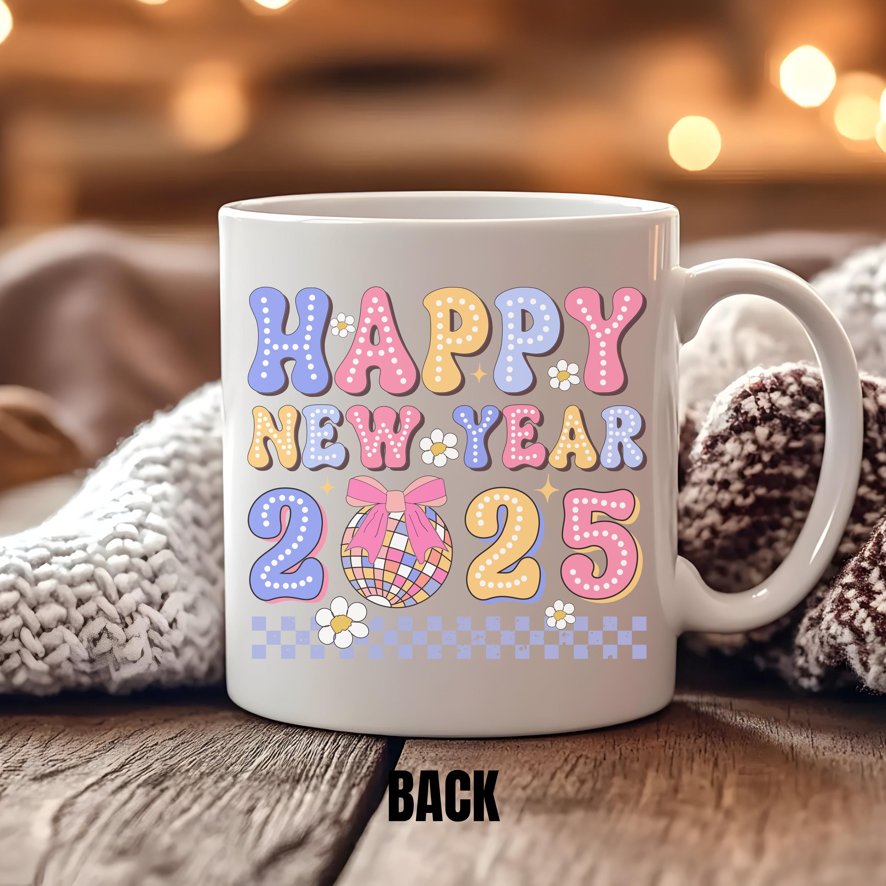 Happy New Year 2025 Ceramic Mug - 11oz, 15oz - Retro Coffee Mug ...