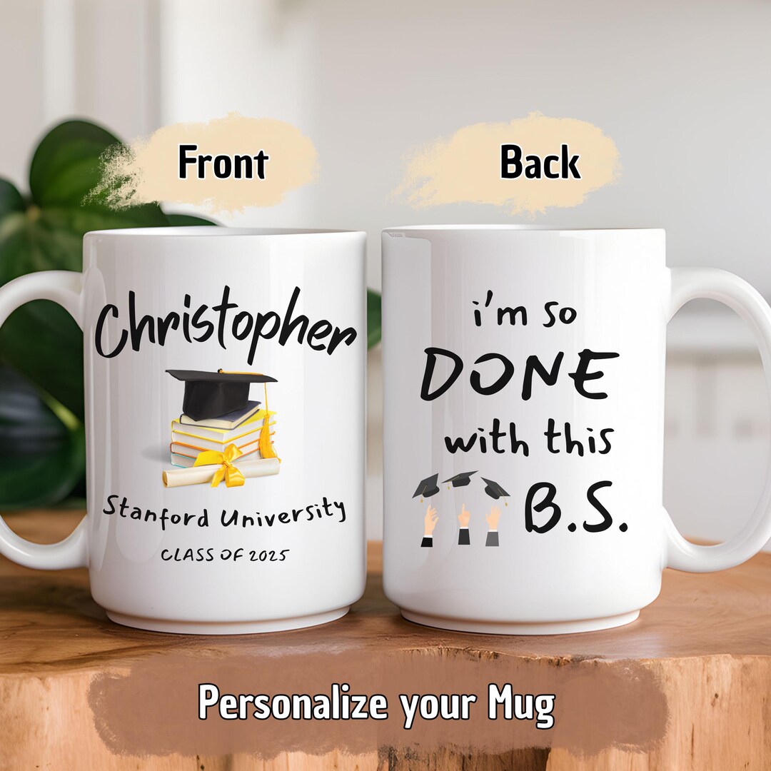 Personalized University Graduation Mug - Class of 2025 Funny Grad Gift ...