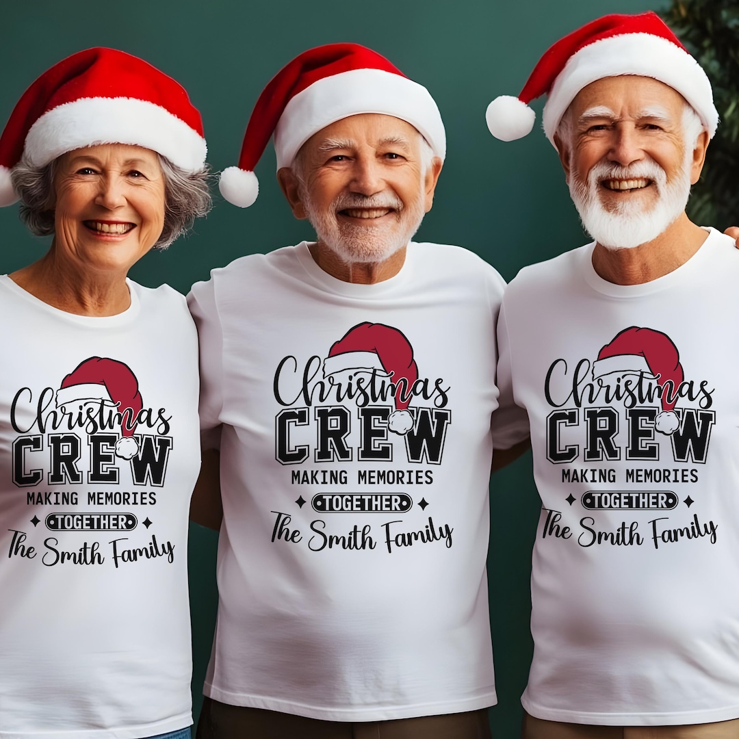 Christmas Crew Shirt, Christmas Crew Making Memories Together T-shirt ...