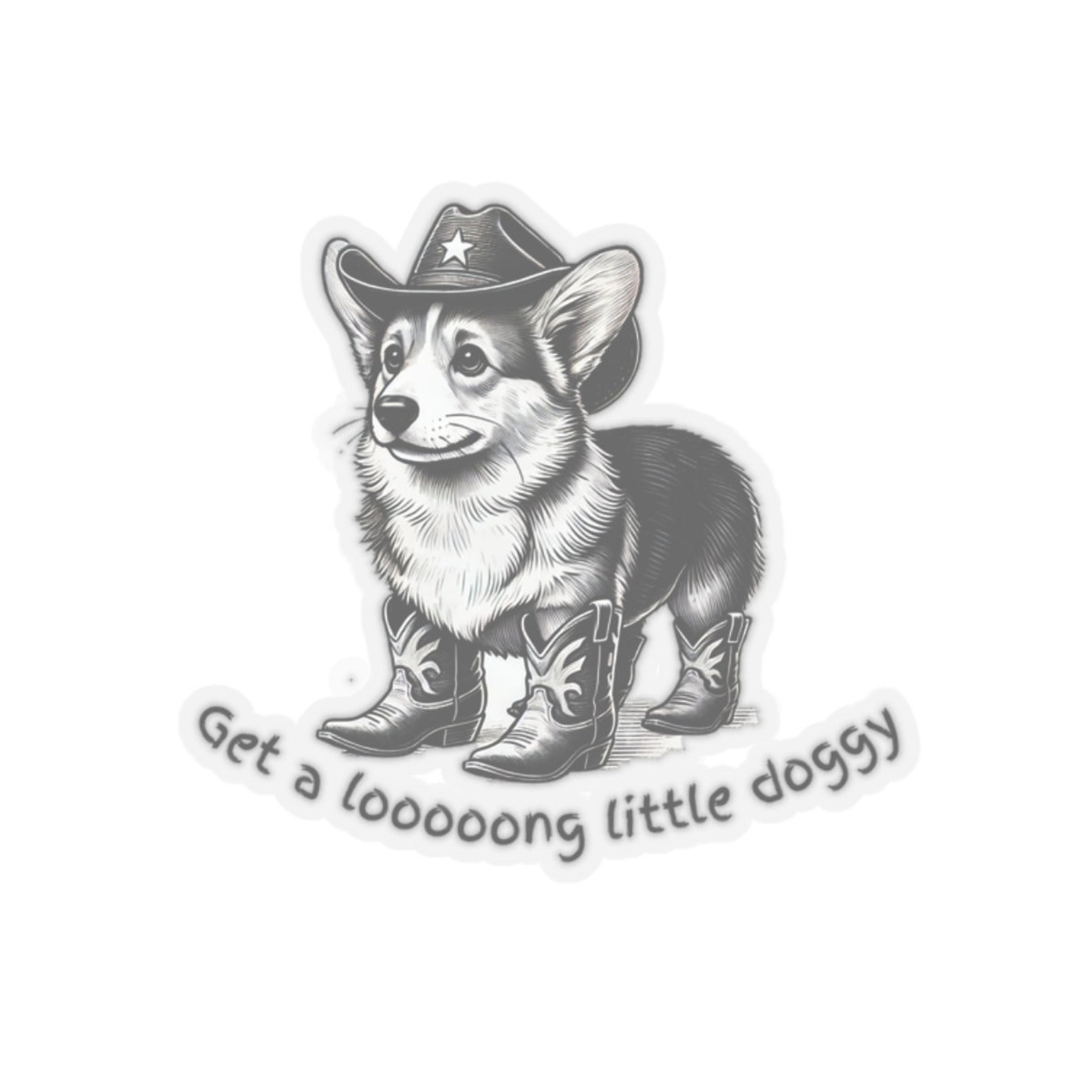 Get a Long Little Doggy Sticker corgi, Corgi Art, Cowboy Dog, Western ...