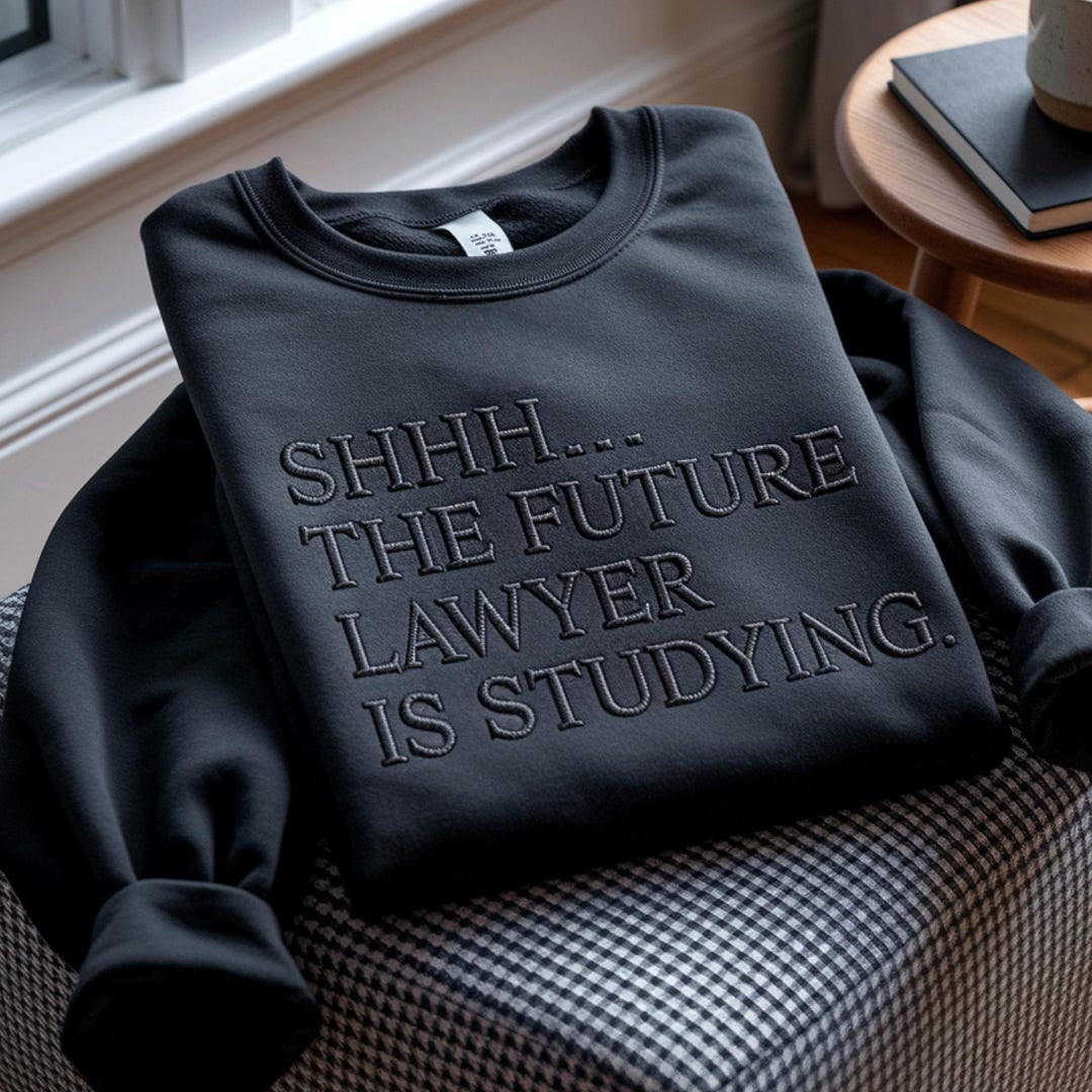 Embroidered Future Lawyer Sweatshirt, Law Student Gift - Etsy