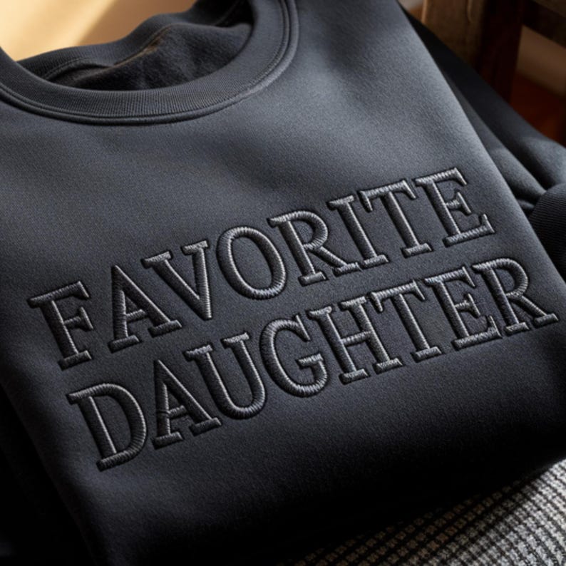 Favorite Daughter Embroidered Sweatshirt, Women's Gift - Etsy