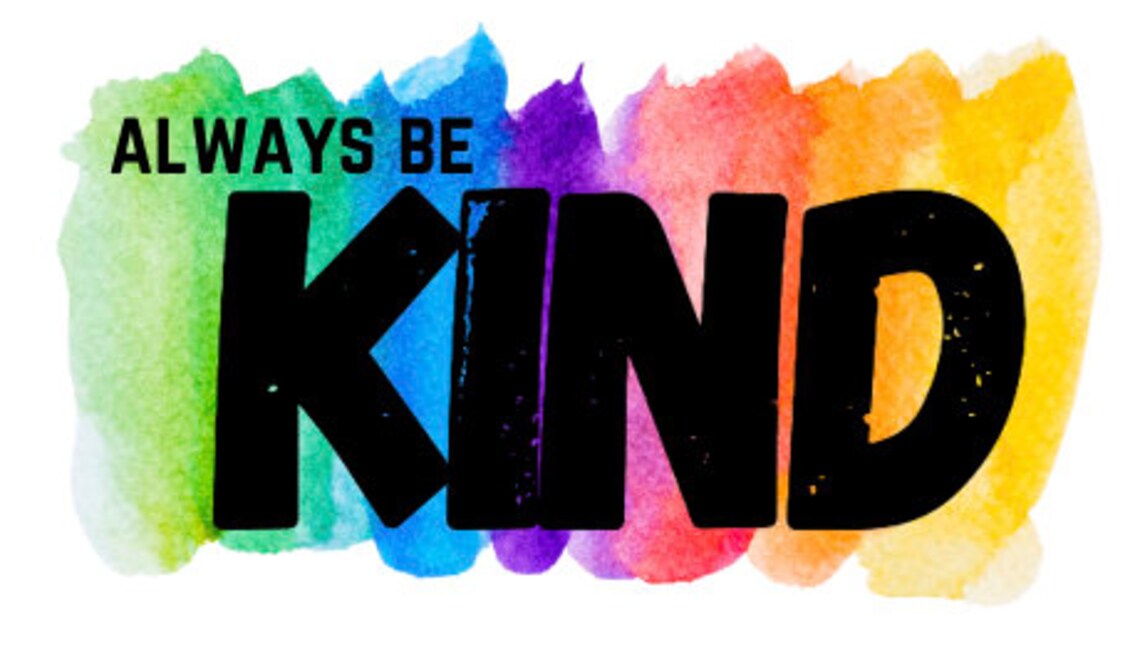 Always Be Kind SVG - Etsy