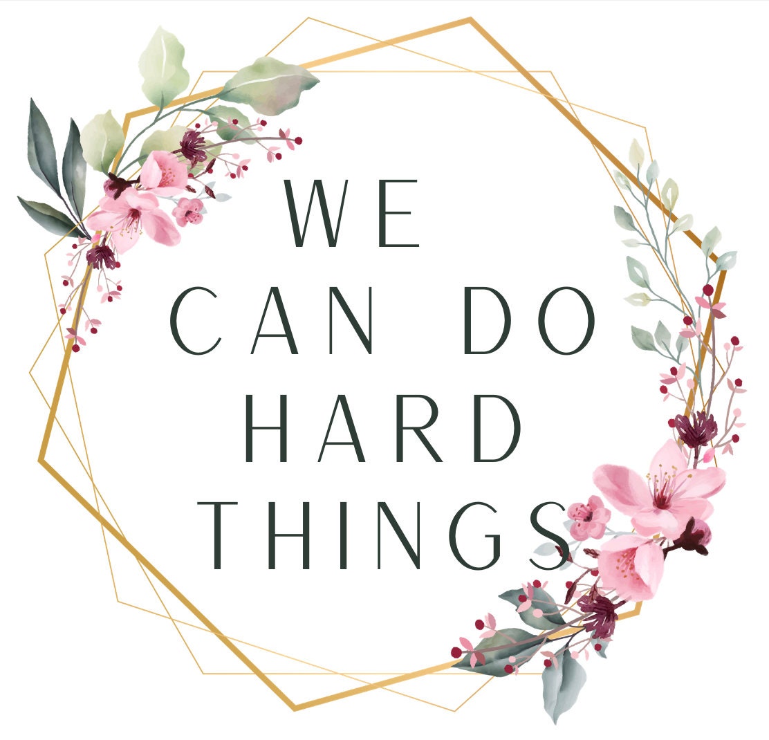 We Can Do Hard Things SVG - Etsy