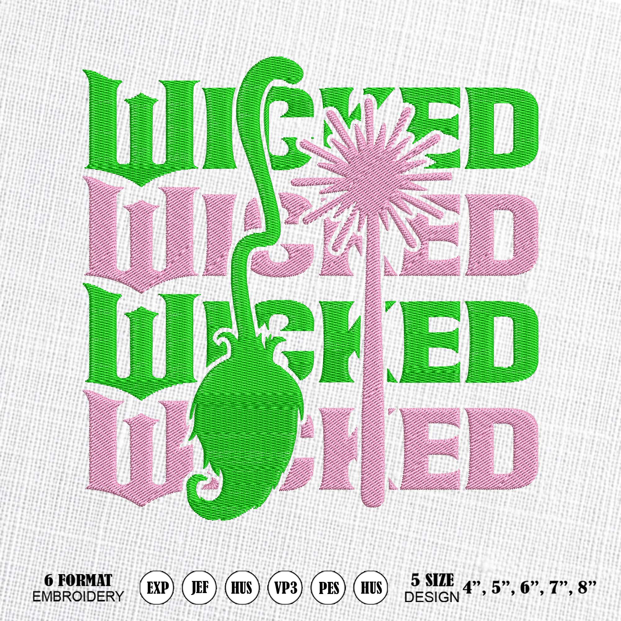 Wicked Embroidery Design, Changed for Good Embroidery Digital, Wizard ...