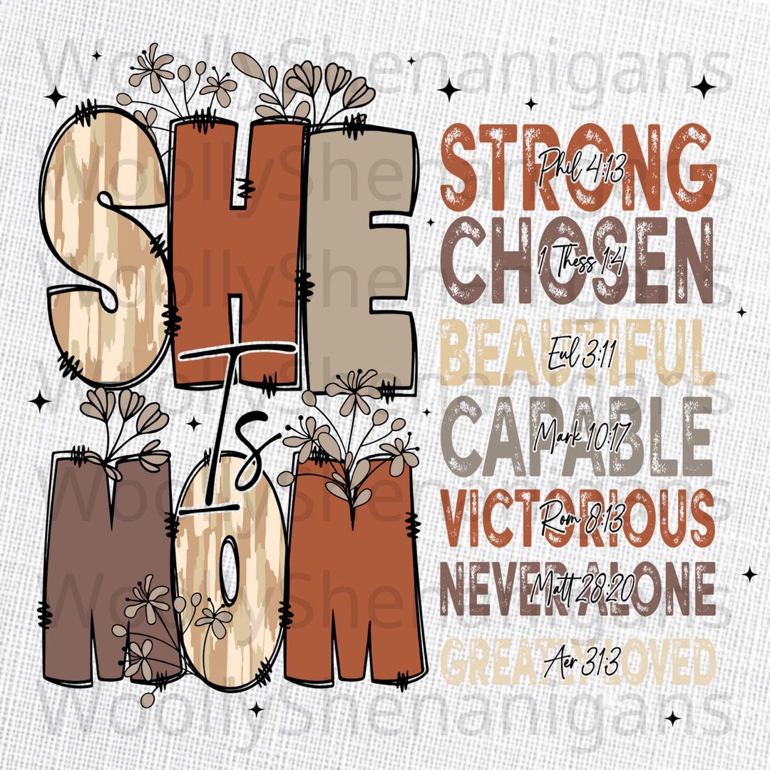 She Mom PNG, Inspirational Mom Word Art Sublimation, Strong Faith Mom ...