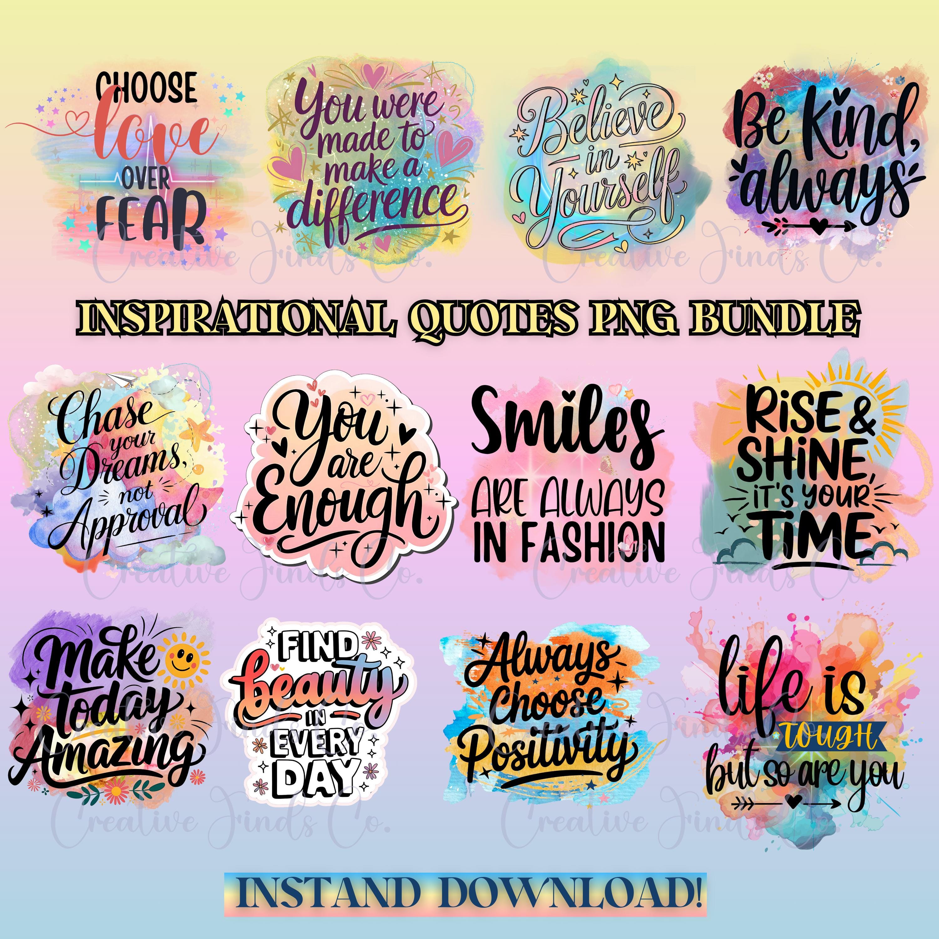 Inspirational Quotes Png Bundle, Motivational PNG, Inspirational Quotes ...