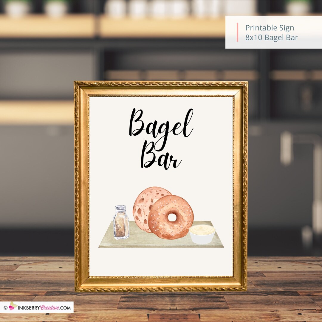 Printable Bagel Bar Sign, Kitchen, Breakfast, Breakfast Bar, Party Sign ...