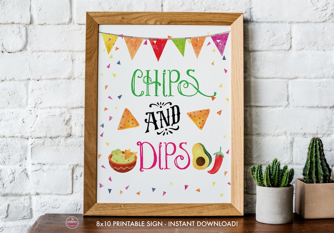 Printable Chips and Dips Sign, DIY Fiesta Bridal Shower, Baby Shower ...