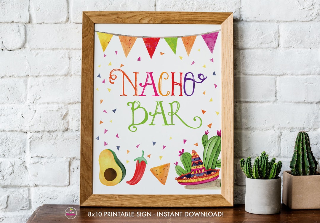 Printable Nacho Bar Sign, DIY Fiesta, Bridal Shower, Baby Shower ...