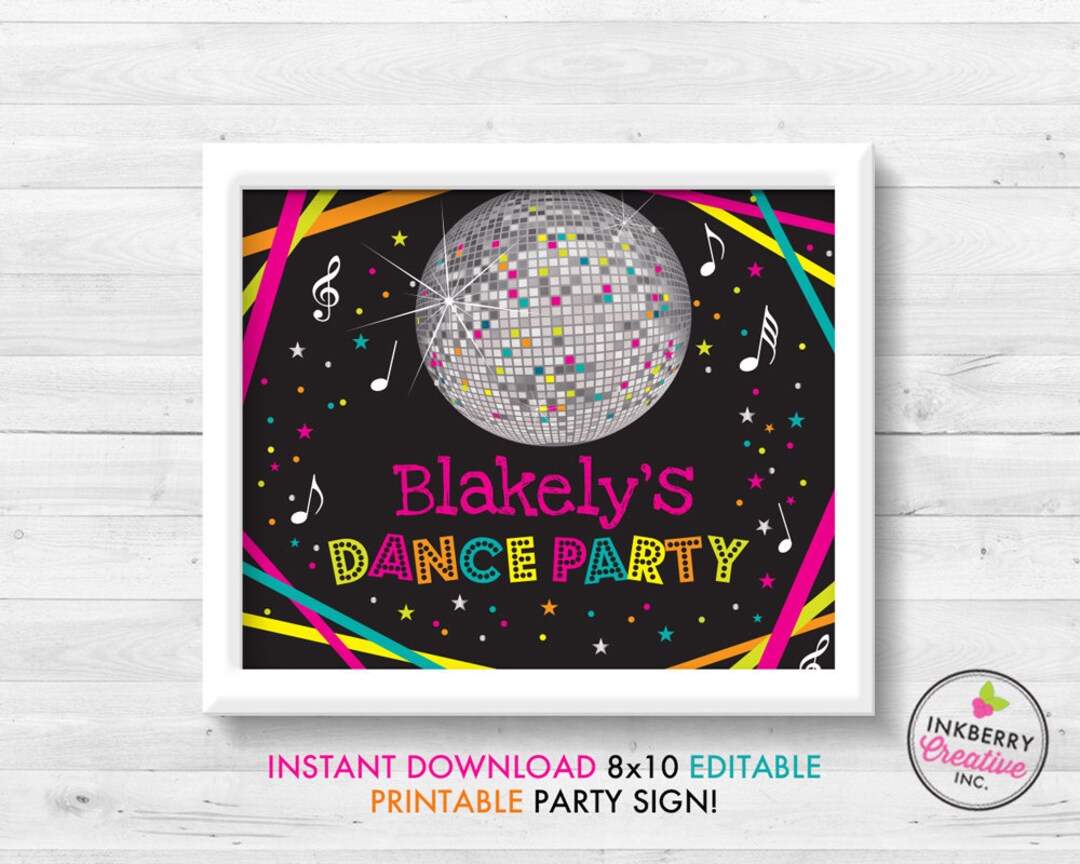 Dance Party Printable Sign - DIY Printable, Editable, 8x10, Party Sign ...