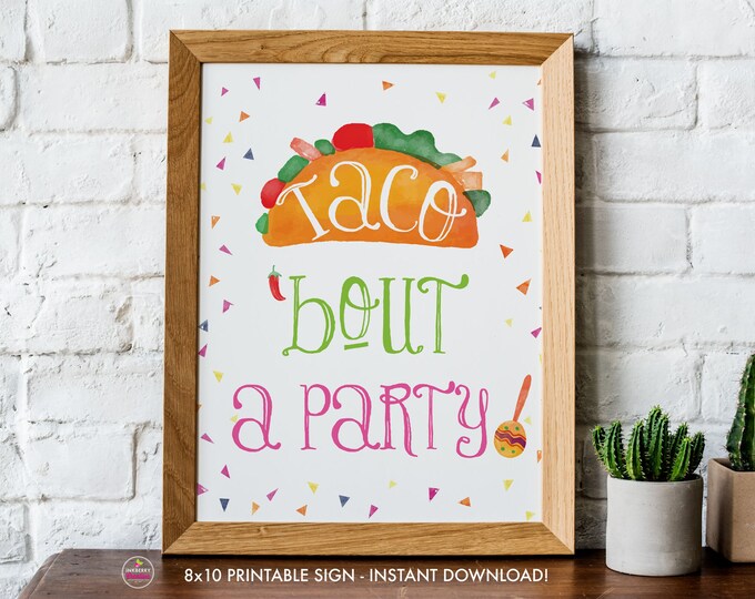 Printable Taco Bout a Party Sign, DIY Fiesta Bridal Shower Printable ...