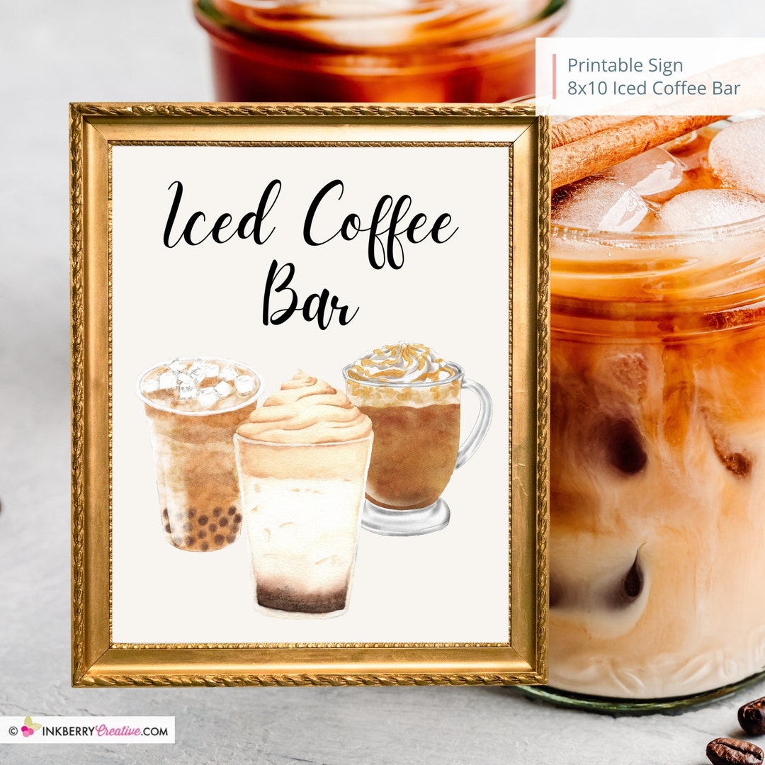 Printable Iced Coffee Bar Sign, Wedding Sign, Bridal Baby Shower ...