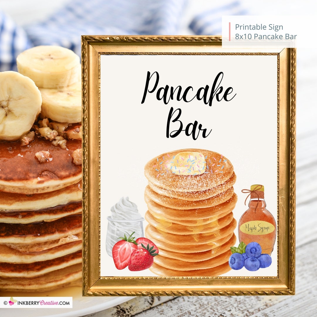 Printable Pancake Bar Sign, Wedding Sign, Bridal Baby Shower Birthday ...