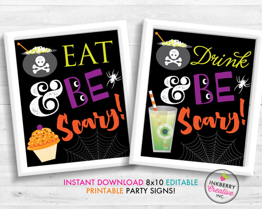 Kids Halloween Party - Eat Drink and Be Scary Printable Halloween Signs ...