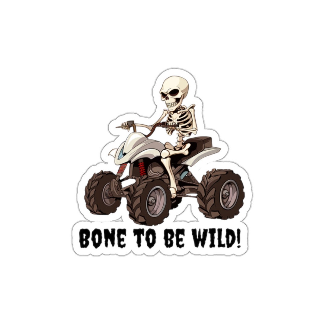 Bone to Be Wild Sticker - Etsy