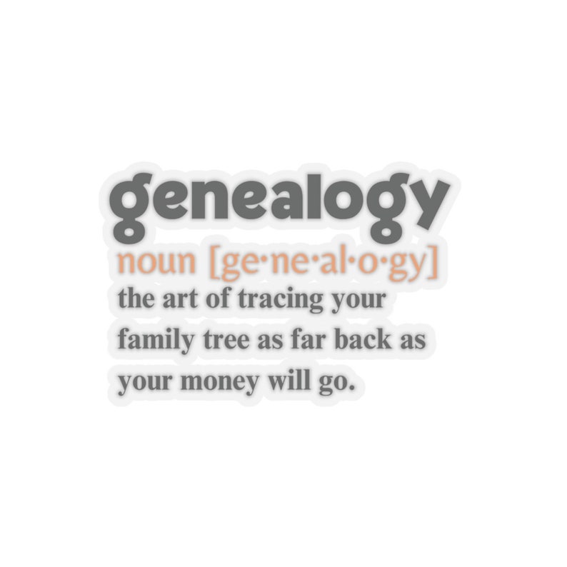Genealogy - the Art of Tracing Your Family Tree as Far Back as Your ...