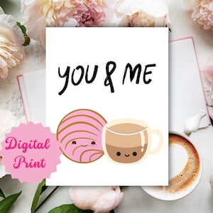 You & Me Card, Concha and Coffee Card, Printable Romantic Card, Digital ...