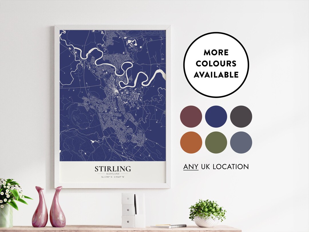 Stirling Map Print Colour Options Custom Town or City Requests Welcome ...