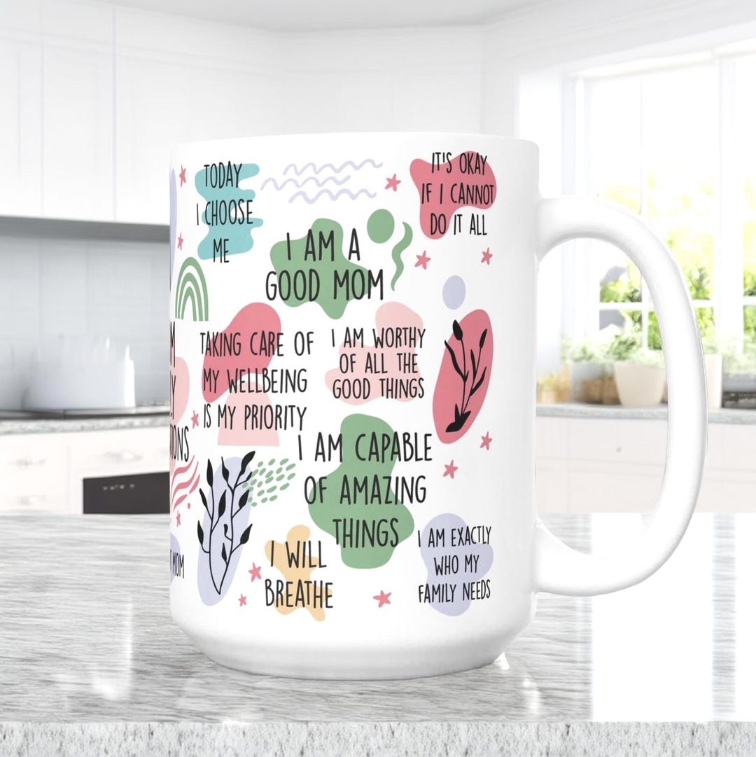 Positive Affirmations Ceramic Mug for Moms, Mom Gift, Coffee Cup ...