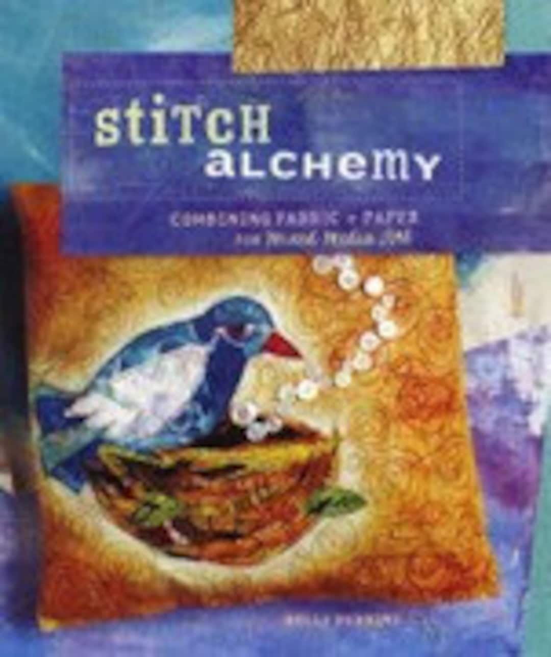 Stitch Alchemy Book Interweave Press - Etsy