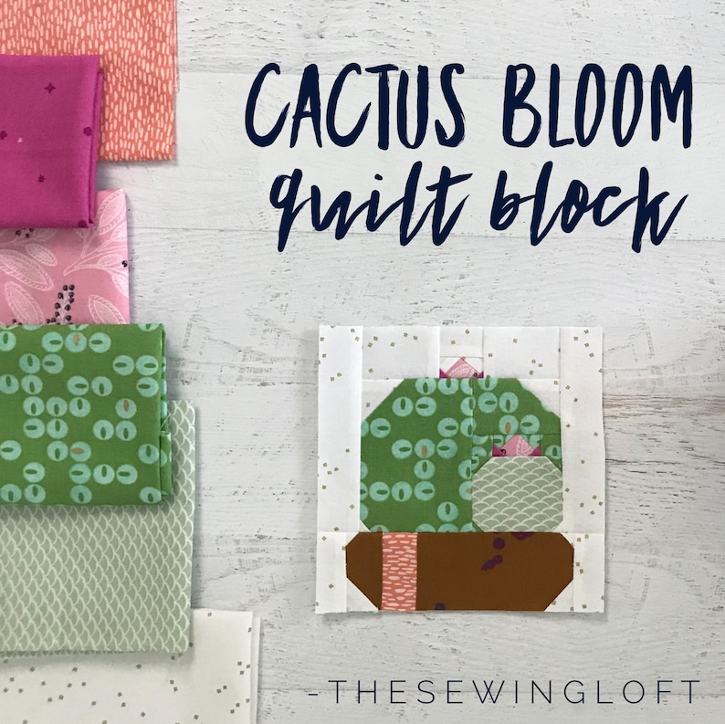 Cactus Bloom Quilt Block Pattern PDF Includes Instructions - Etsy