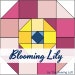 Blooming Lily Quilt Block Pattern - PDF Includes Instructions for 6 ...