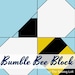 Bumble Bee Quilt Block Pattern PDF Includes Instructions for 6 Inch and ...