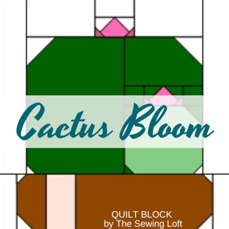 Cactus Bloom Quilt Block Pattern – 6 and 12 Inch (PDF Pattern) - Etsy