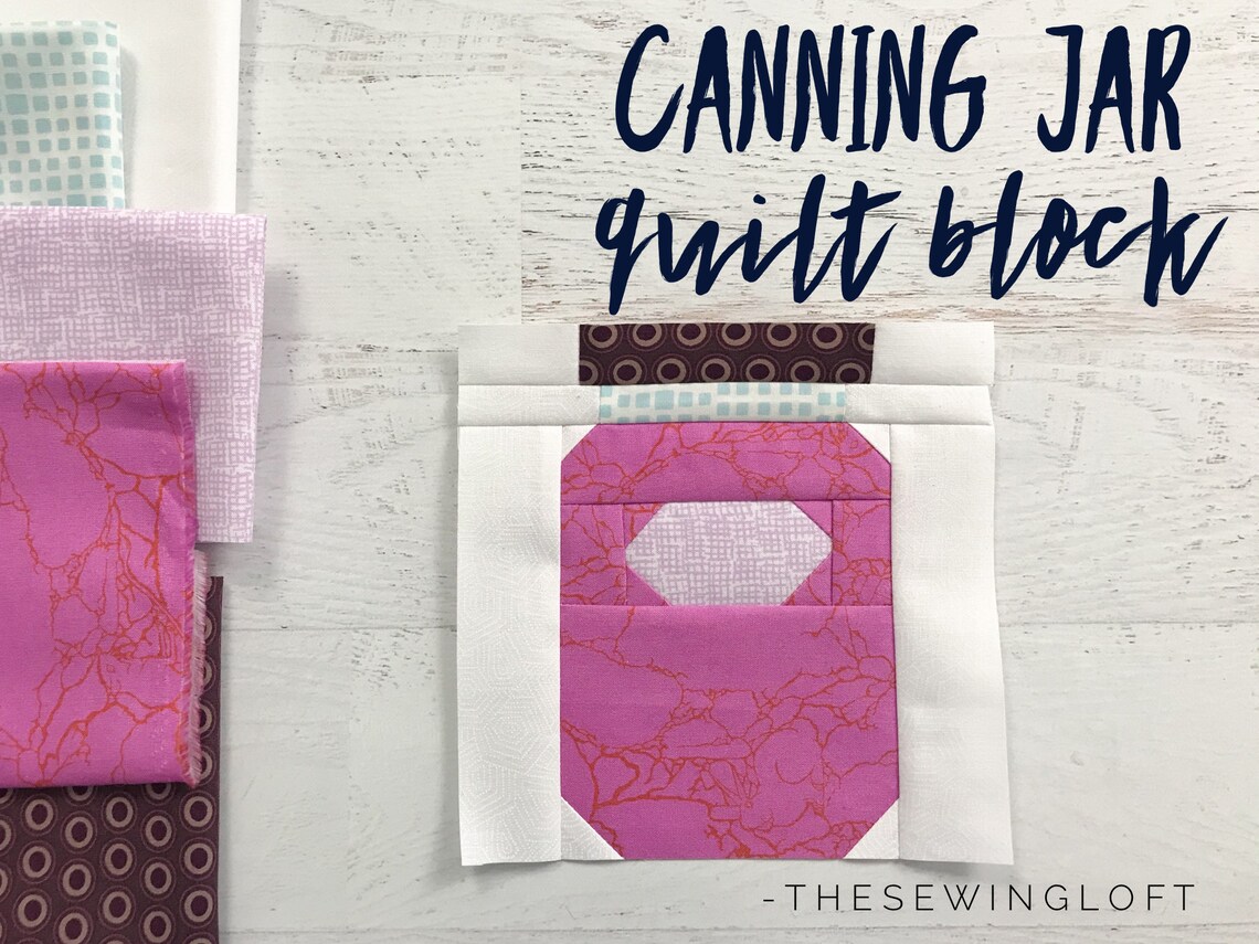 Canning Jar Quilt Block Pattern PDF Includes Instructions | Etsy