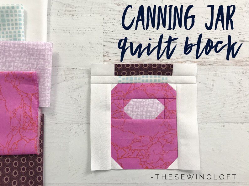 Canning Jar Quilt Block Pattern PDF Includes Instructions | Etsy