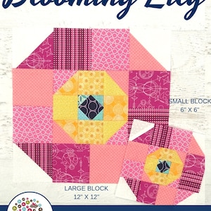 Blooming Lily Quilt Block Pattern - PDF Includes Instructions for 6 ...