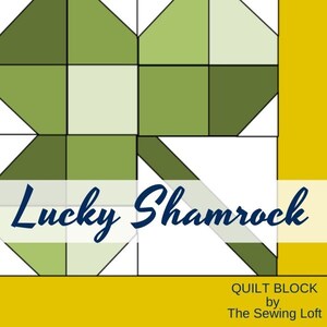 Shamrock Quilt Block Pattern - PDF Includes Instructions for 6 Inch and ...