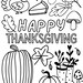 Set of 3, Thanksgiving Colouring Pages, Thankful, Give Thanks, Happy ...