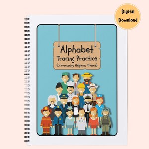 Alphabet Tracing Practice Community Helpers, 15-page Downloadable PDF ...