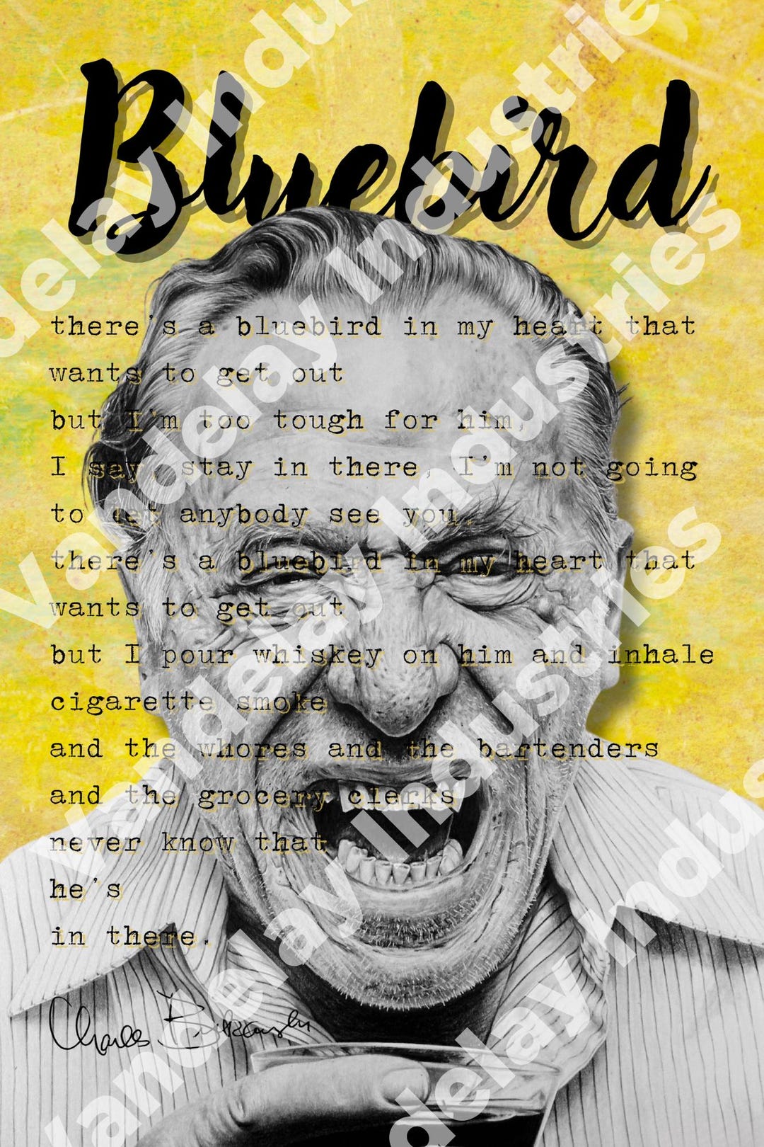 Charles Bukowski Bluebird Poster yellow OR Blue Artwork. - Etsy