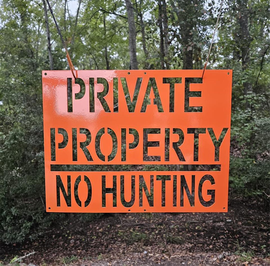 Private Property No Hunting Sign: SVG DXF CNC Laser Files (digital ...