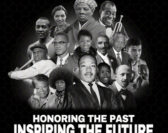 Honoring the Past Inspiring the Future Png, Black History Month Png ...