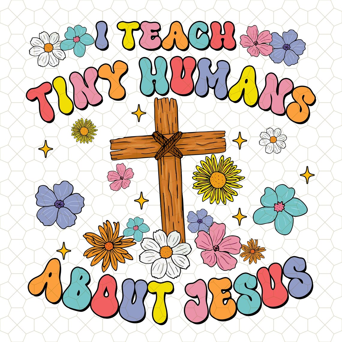 Retro I Teach Tiny Humans About Jesus Png, Bible School Teacher Png ...