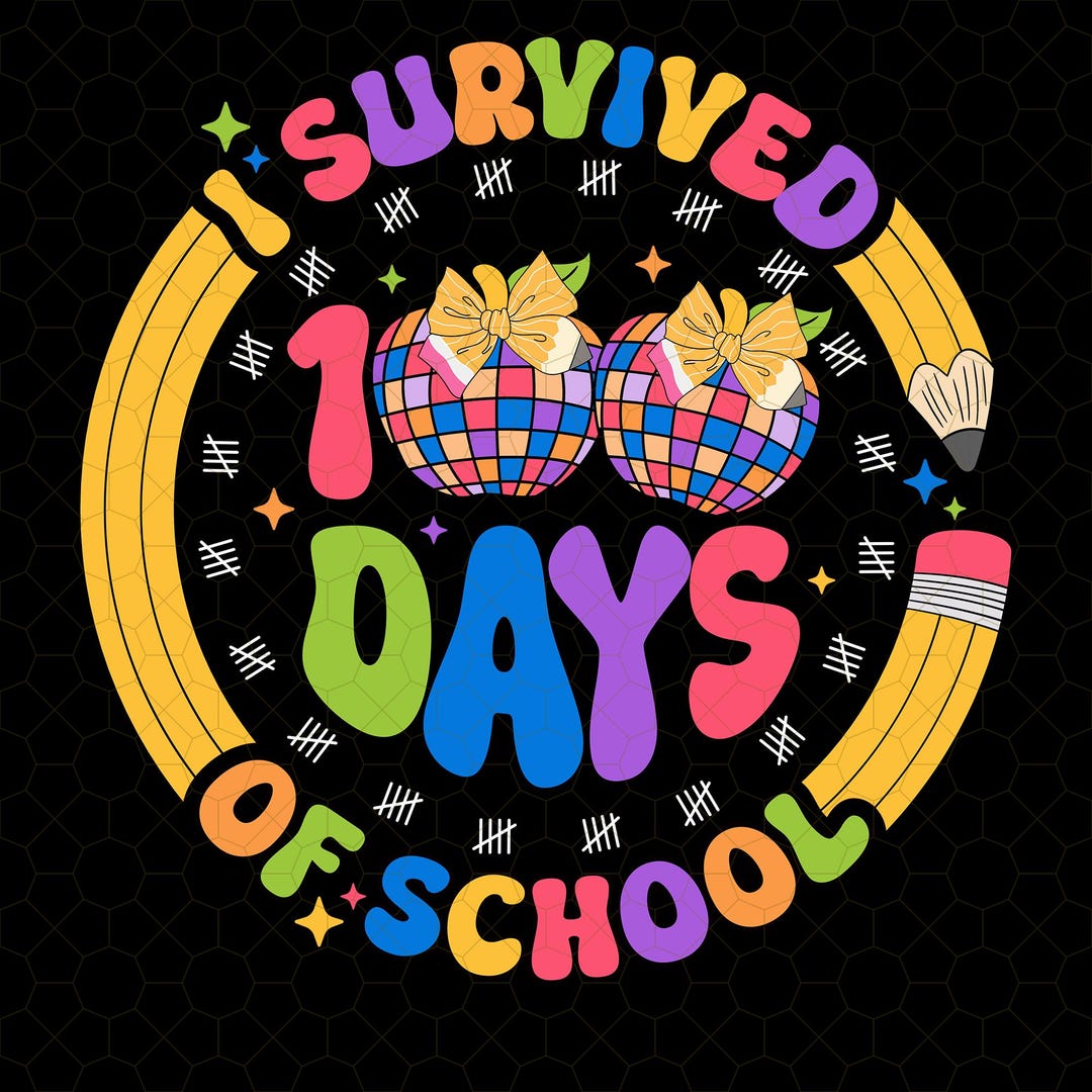 I Survived 100 Days of School Pencil Teacher Png, 100 Days of School ...