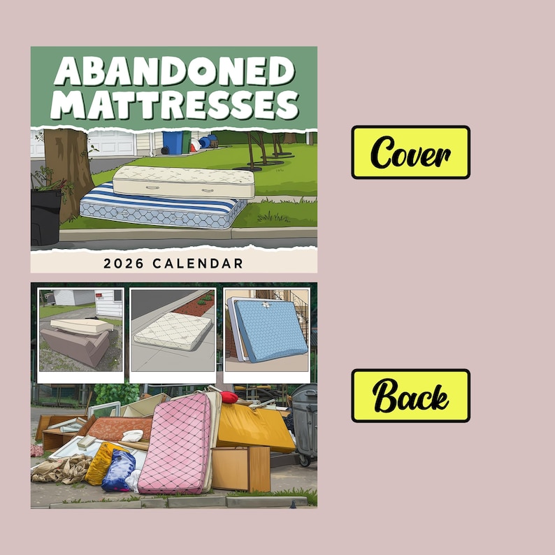 Funny Mattress 2026 Calendar - White Elephant Gag Gift, Abandoned ...