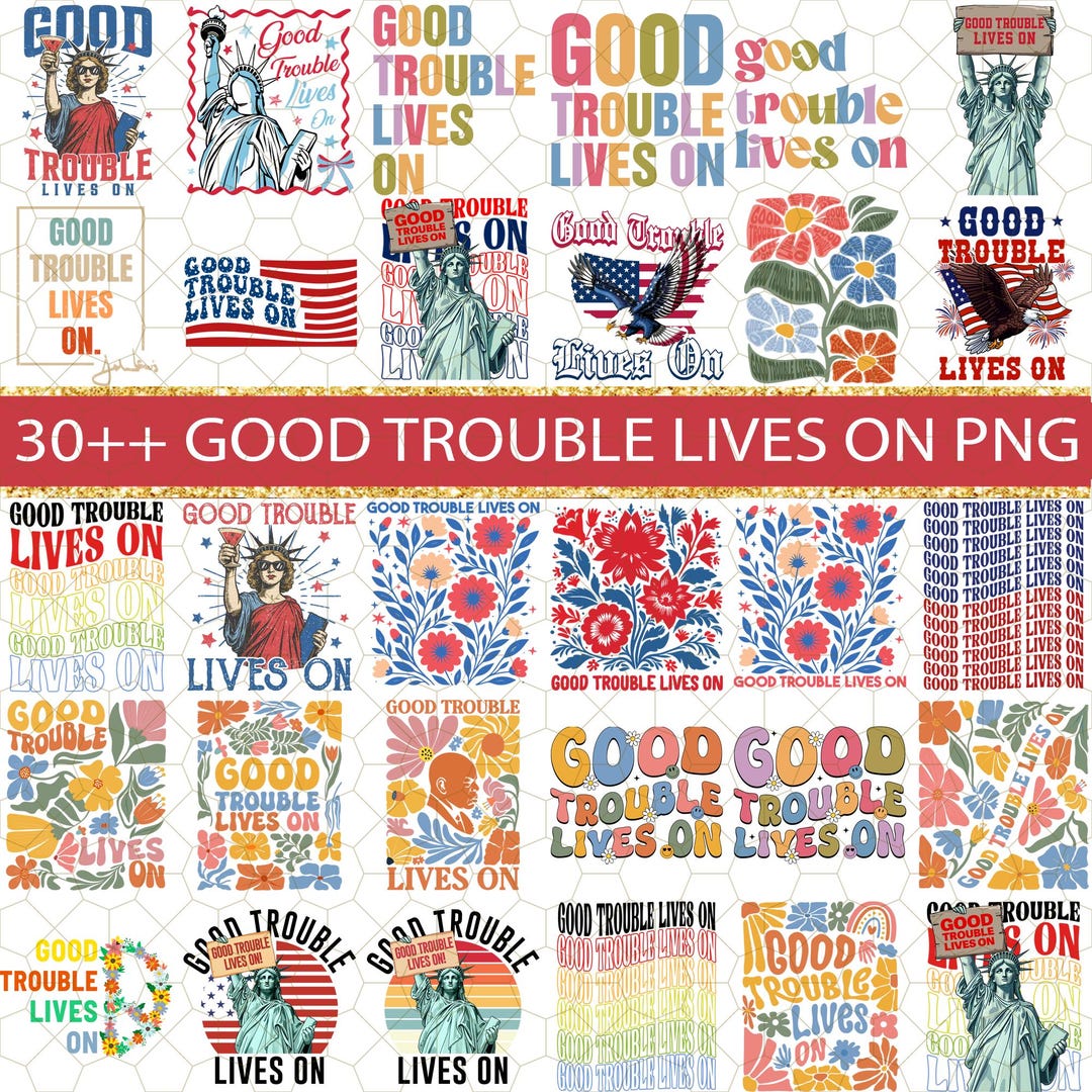 30+ Get in Trouble Good Trouble Necessary Trouble Bundle PNG, John ...