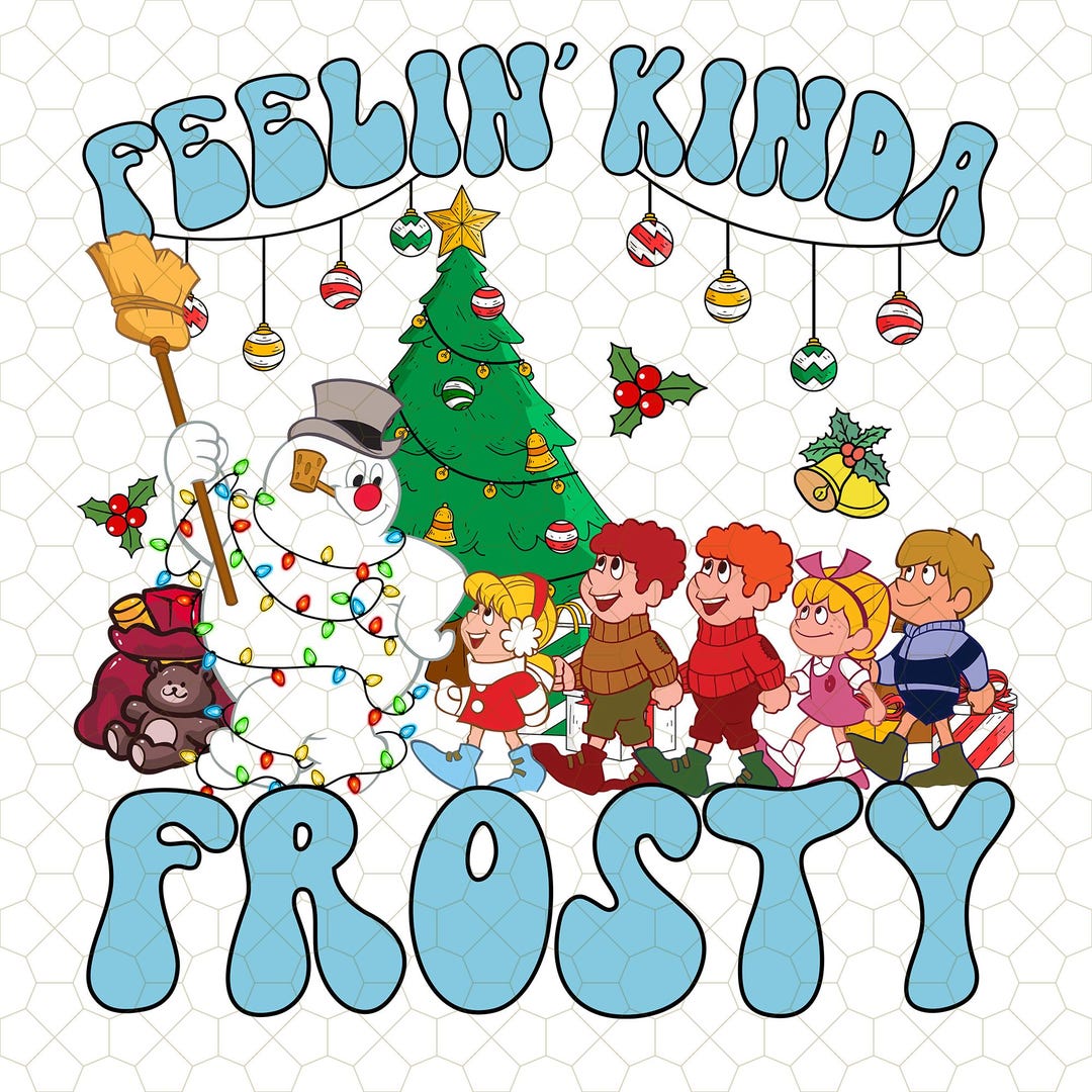 Feeling Kinda Frosty Christmas Frosty the Snowman Png, Frosty the ...