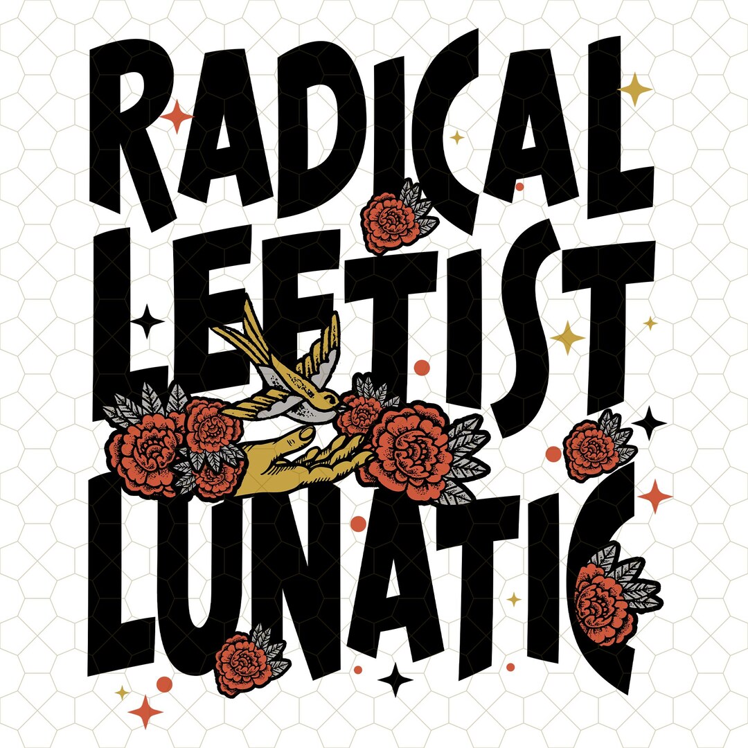 Radical Left Lunatic Png, Anti-trump Protest Png, Progressive Political ...
